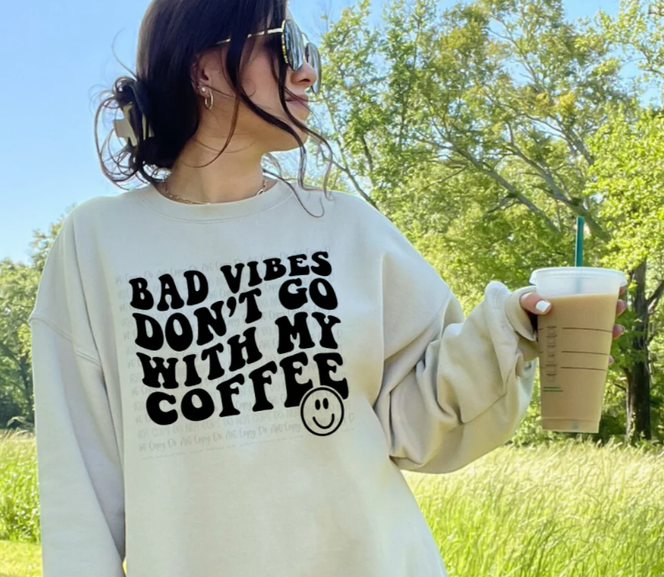 NO BAD VIBES WITH COFFEE – SSavvy Designs